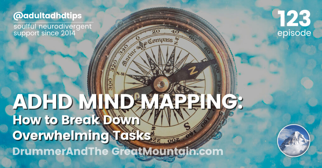 ADHD Mind Mapping - How to Break Down Overwhelming Tasks - Drummer and ...